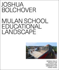 Mulan School Educational Landscape | HKU Faculty of Architecture