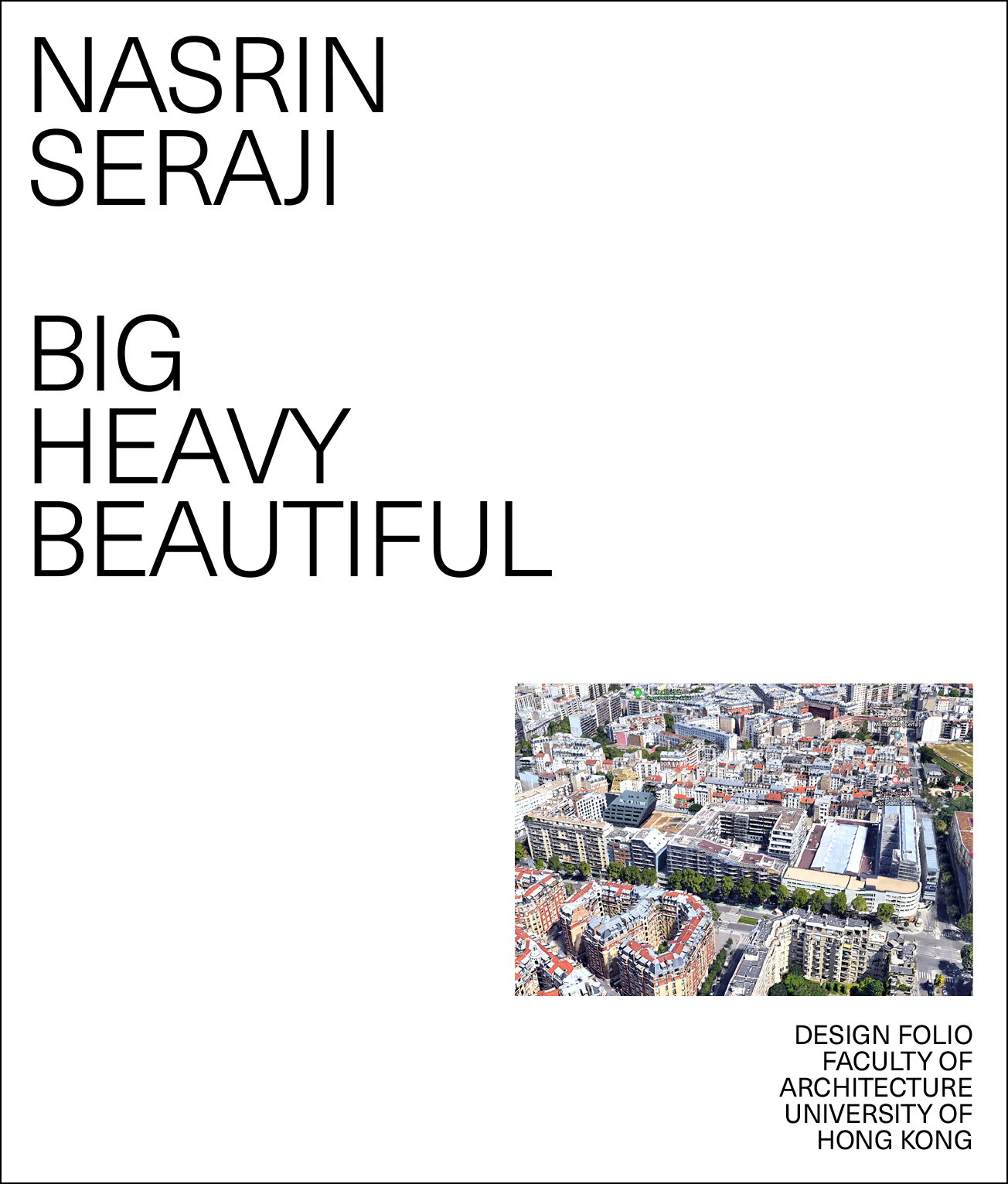 Big Heavy Beautiful | HKU Faculty of Architecture