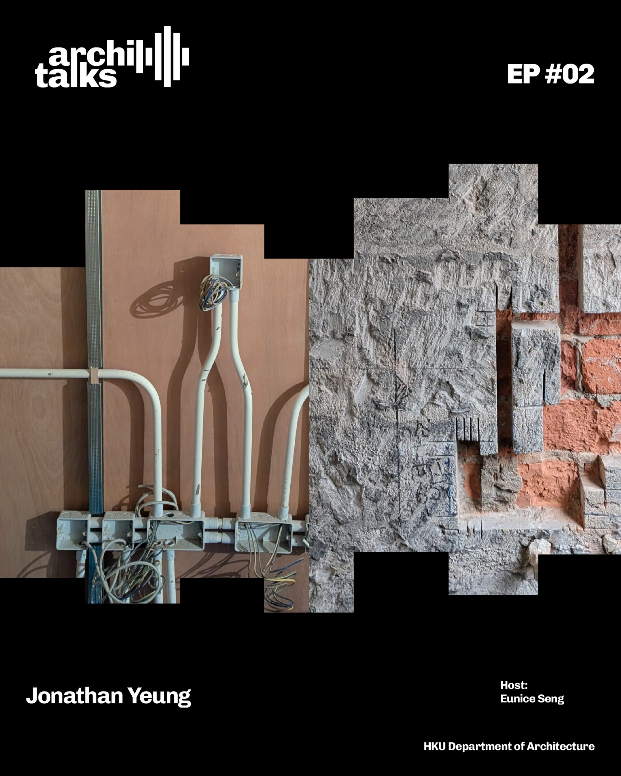 Poster_EP02_architalks | HKU Faculty of Architecture